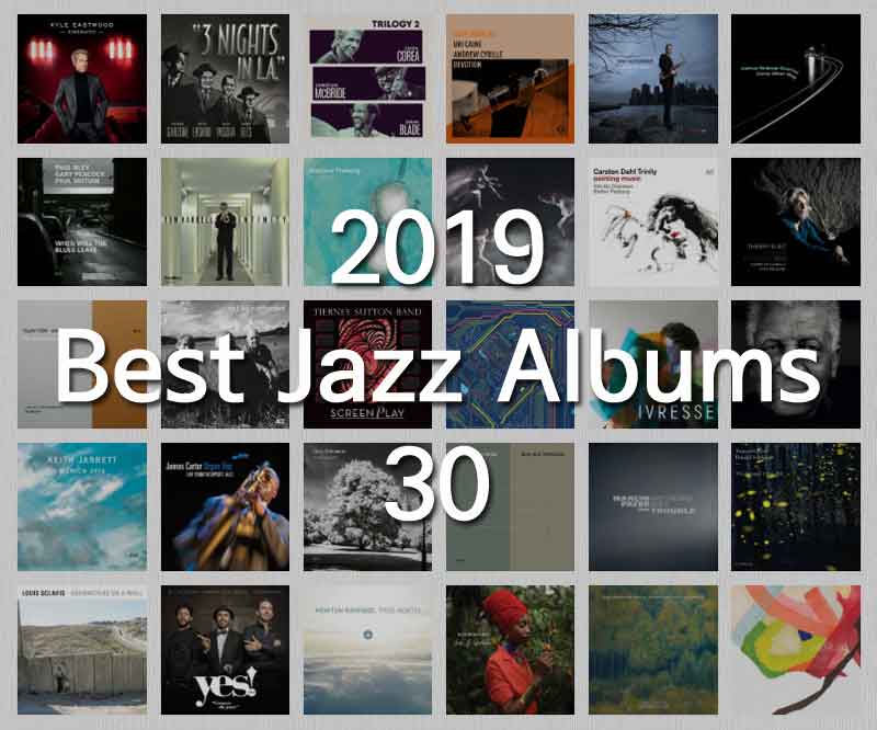 2019 Best Jazz Albums 30 | Jazz Space/재즈 스페이스